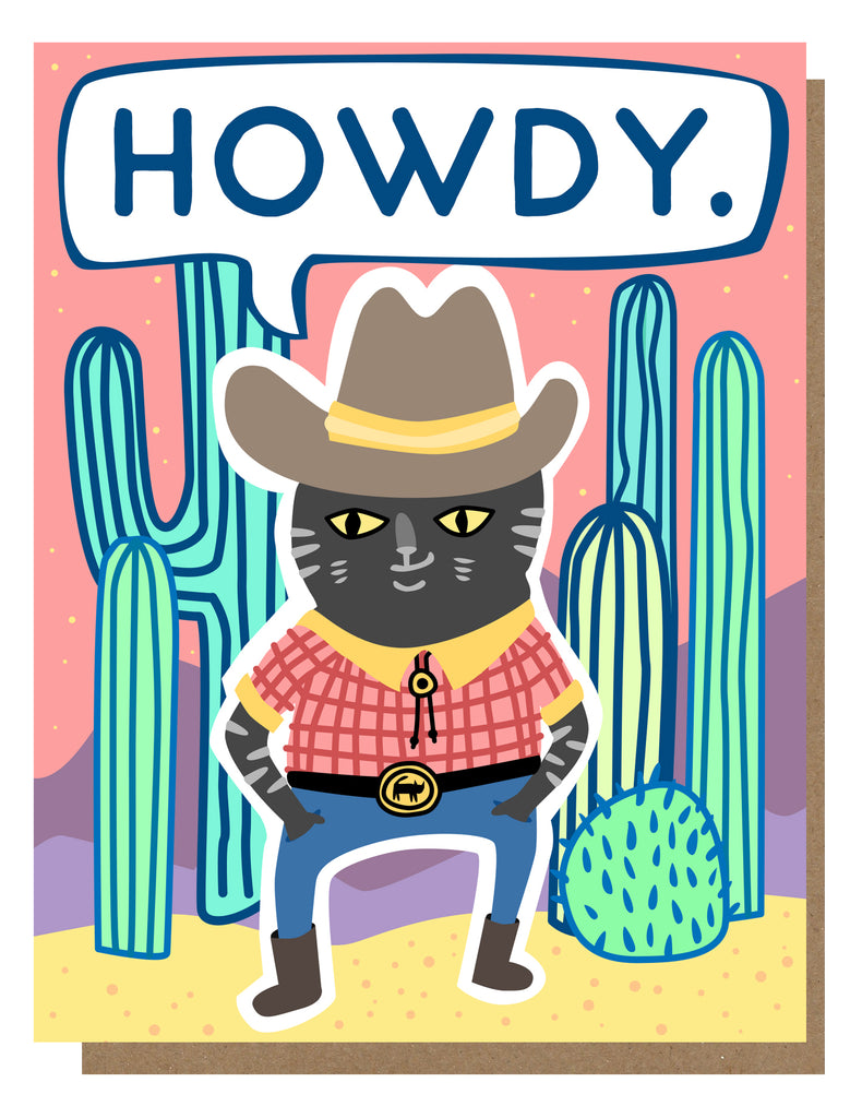 Howdy – Cat Pants Studio